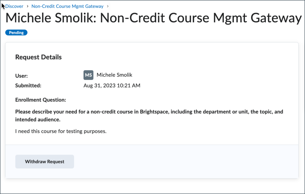 Brightspace – Non-Credit Course Creation/ Learner Self-Enrollment – UVM Knowledge Base